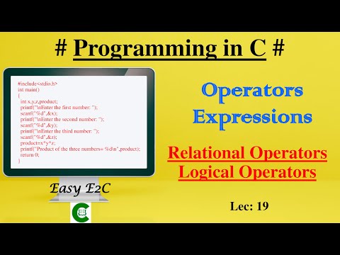 Relational Operators in C Programming | Logical Operators in C Programming