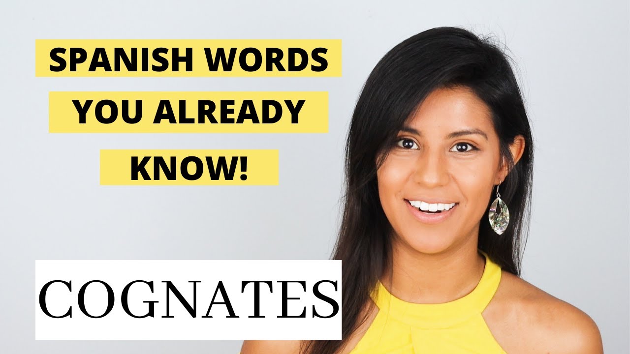 Spanish Lessons: Grammar- Cognates