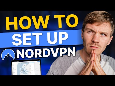 NordVPN Setup Tutorial: Easiest NordVPN Tutorial You'll Ever Need!