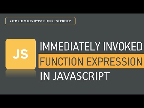 Immediately Invoked Function Expression | Functions | JavaScript