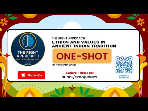 One Shot | Complete Lecture | Ethics and Values in Ancient Indian traditions | DU VAC Subject