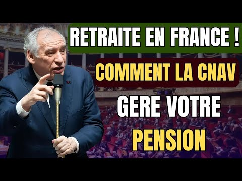 Comment la CNAV Retraite en France : Gère Votre Pension ? 🔍💰