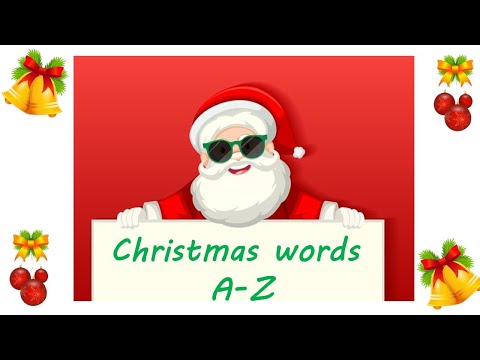 Christmas Alphabet | A - Z Christmas words for kids| Learn English Alphabet -ABC | DA Kids