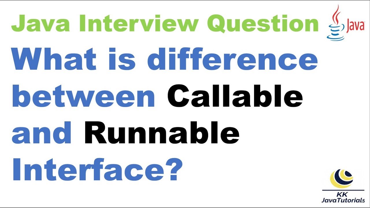 What is difference between Callable and Runnable Interface ?|Java Multi Threading Interview Question