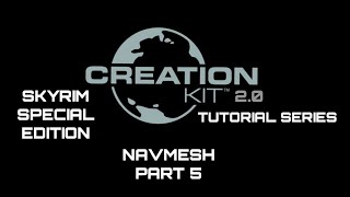 SSE Creation Kit Tutorial Series at Skyrim Special Edition Nexus - Mods ...