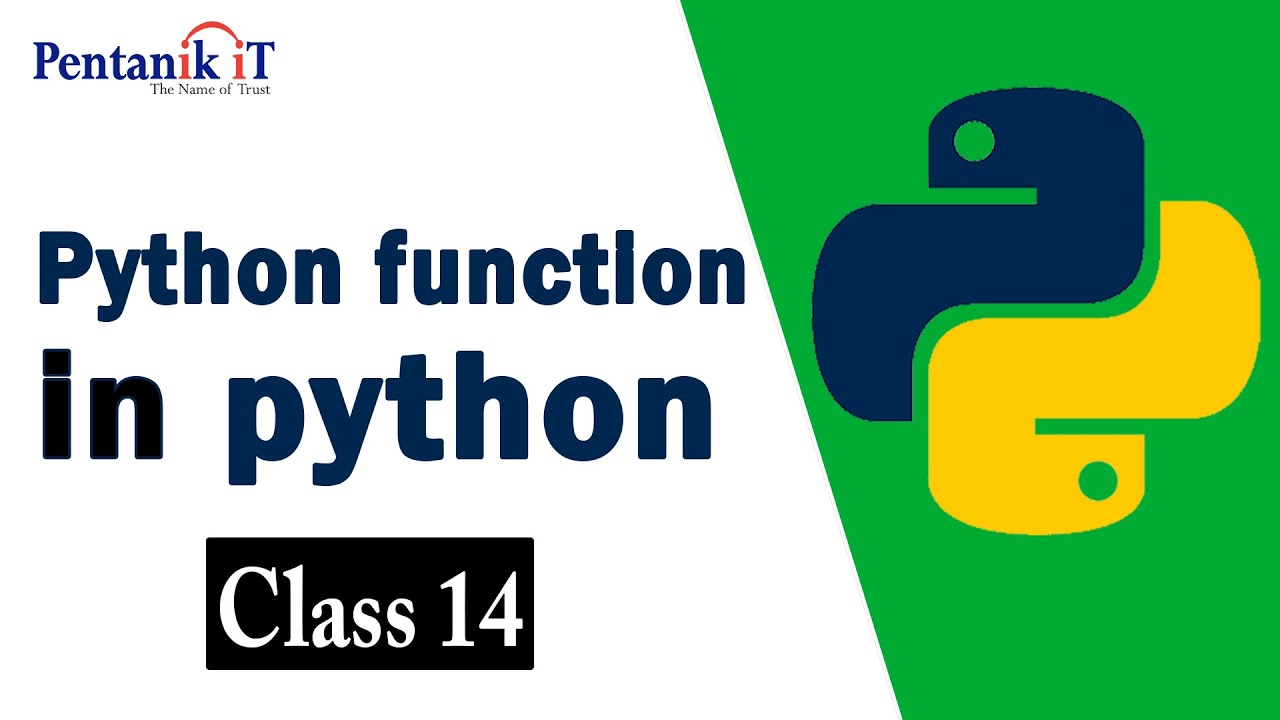 Python function  | Class  14 | how to create a python function | Pentanik IT