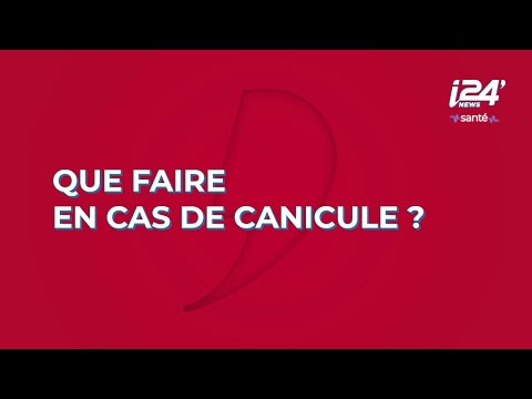 La minute santé | Que faire en cas de canicule?