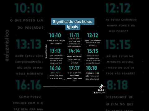 Horas iguais e seu significado âš