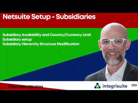 NetSuite Tutorial: Subsidiary setup