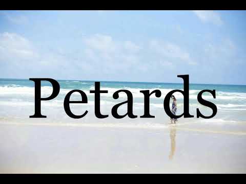 How To Pronounce Petards🌈🌈🌈🌈🌈🌈Pronunciation Of Petards