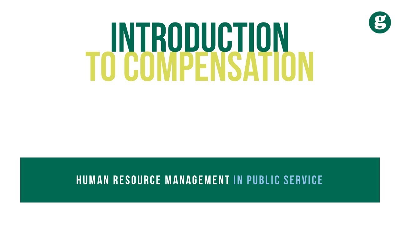 Introduction to Compensation