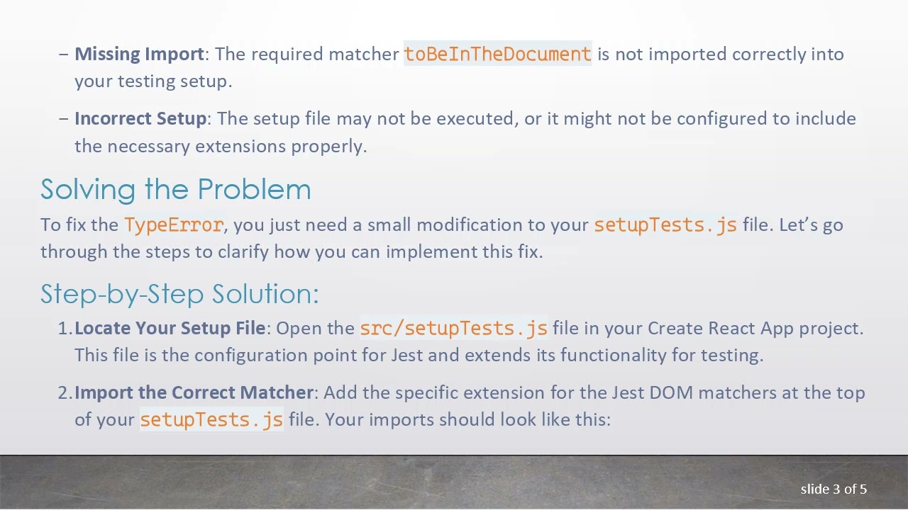 Resolving the TypeError: expect(...).toBeInTheDocument is not a function in Jest Testing
