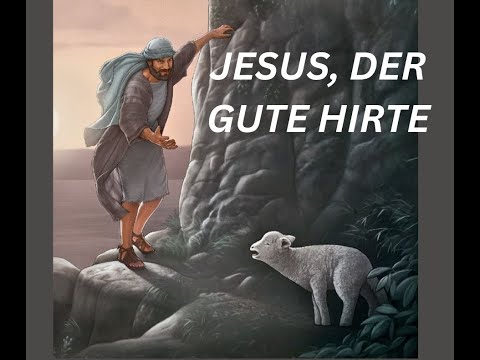 Jesus, der Gute Hirte – Andachten für jeden Tag