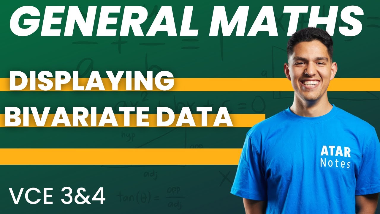 Displaying Bivariate Data | VCE General Maths 3&4
