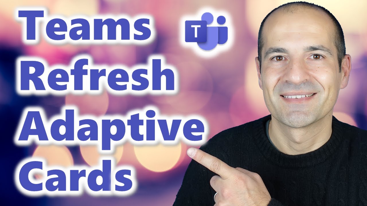 How To Refresh And Update Adaptive Cards In Teams [travel Req