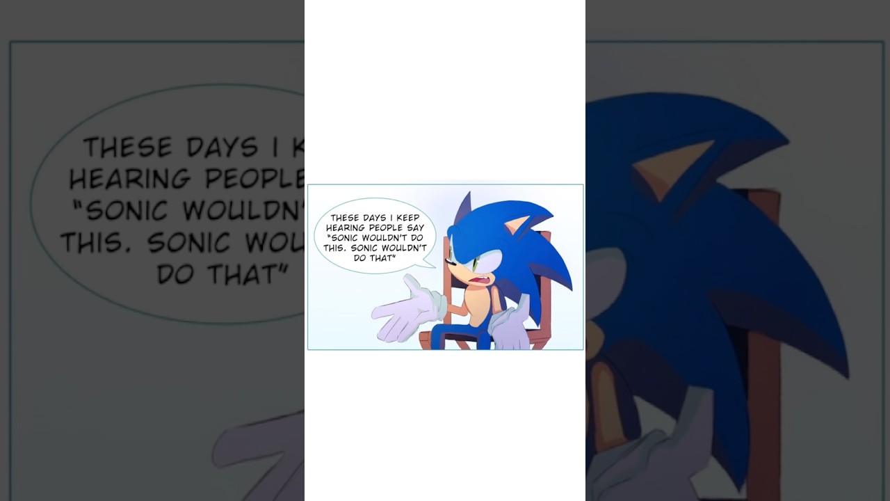 “Sonic Wouldn’t Do That!” (Sonic Comic Dub)