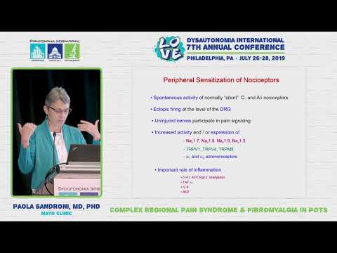 Complex Regional Pain Syndrome & Fibromyalgia in POTS - Paola Sandroni, MD, PhD