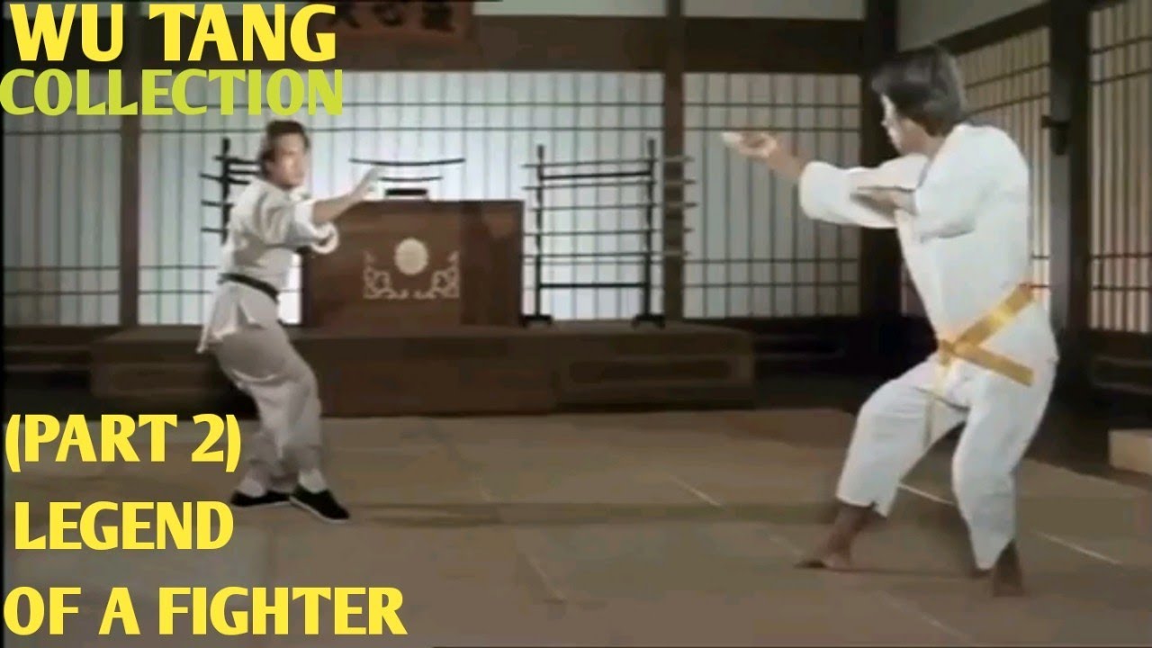 Wu Tang Collection-Legend of a Fighter (part 2)