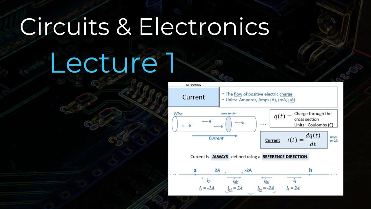Circuits & Electronics - Lecture 1