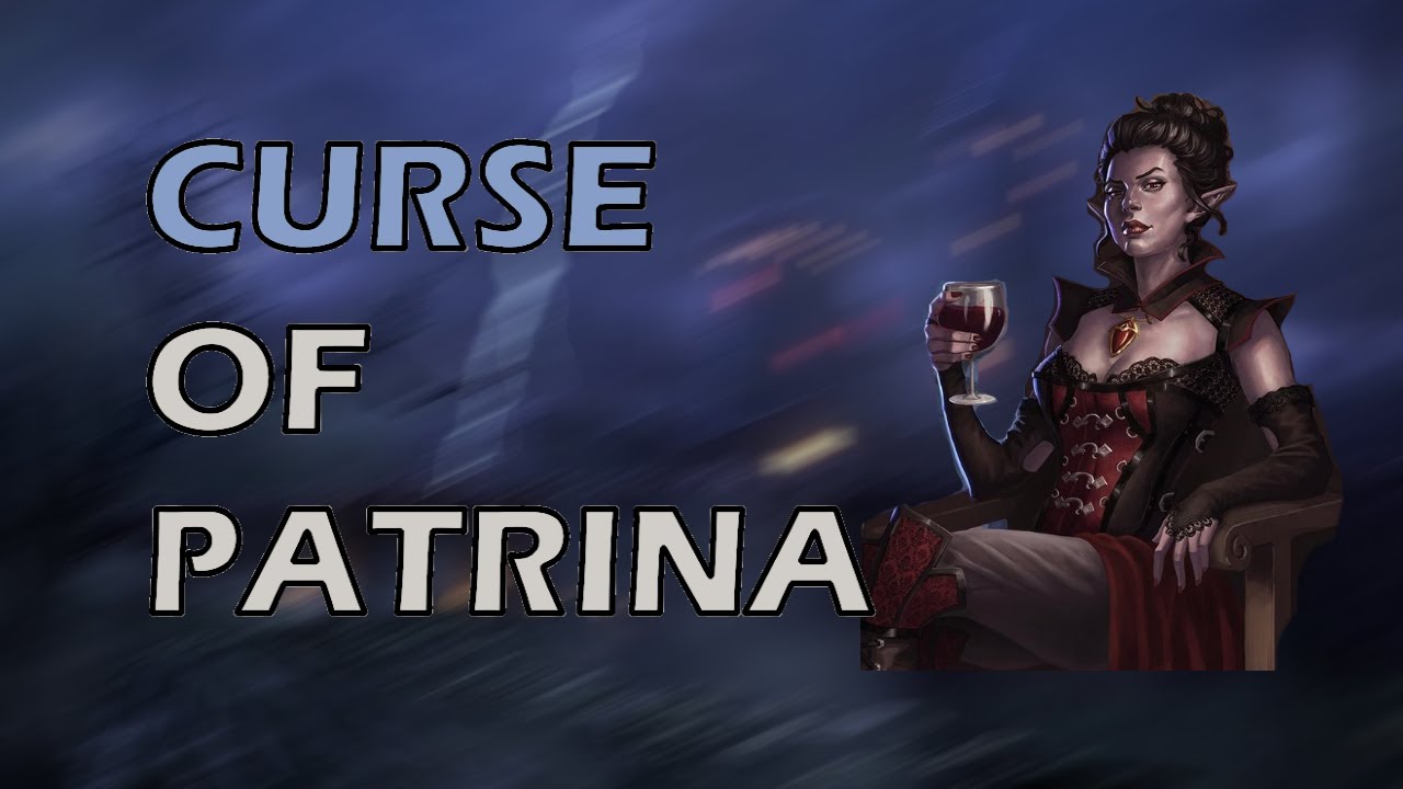 Curse of Patrina Velikovna | Curse of Strahd | DMs Guide