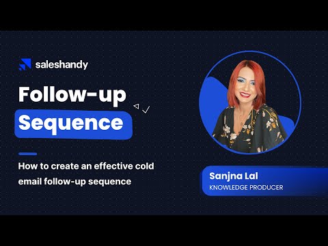 The Power of Follow-up: How to Create an Effective Cold Email Follow-up Sequence