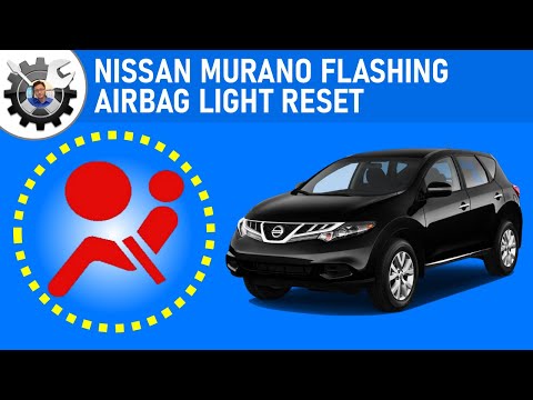 Nissan Murano Airbag Light Reset