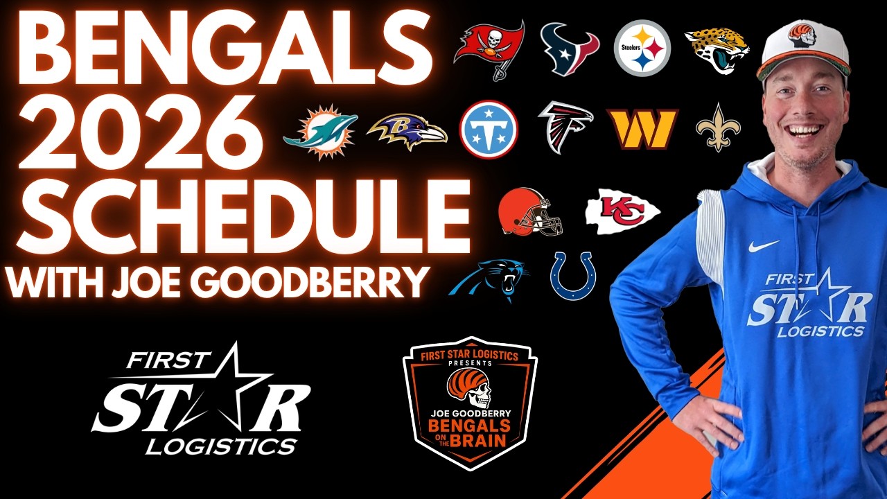 Joe Goodberry First Look Bengals 2026 Schedule