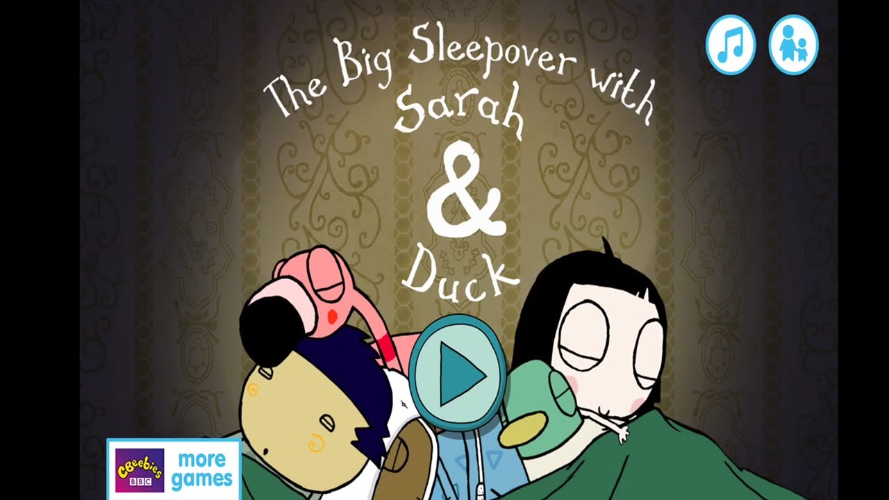 Sarah and Duck the Big Sleepover - time for bed and Cleaning Teeth CBeebies Gameplay