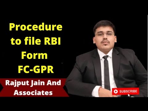 Meaning of Form FC-GPR | How it work and benefit | Procedure to file RBI Form FC-GPR