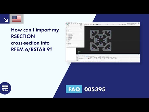 FAQ 005395 | How can I import my RSECTION cross-section into RFEM 6/RSTAB 9?