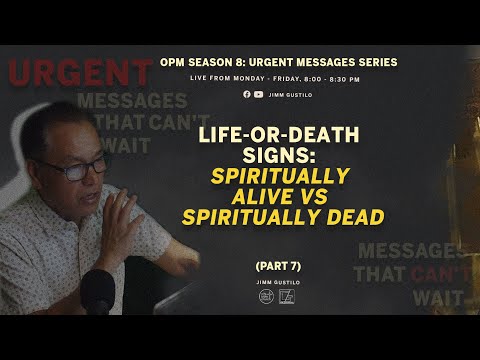 Life-or-Death Signs: Spiritually Alive vs. Spiritually Dead