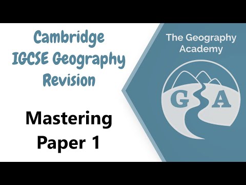 Mastering Paper 1, Cambridge IGCSE Geography Course