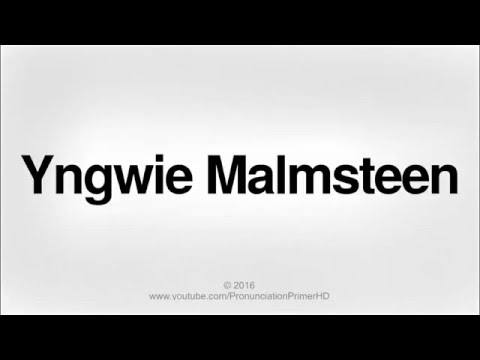 How To Pronounce Yngwie Malmsteen | Pronunciation Primer HD