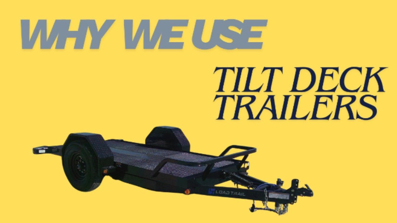 Tilt Deck Trailers