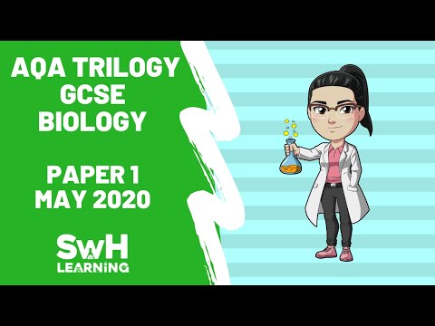 AQA Trilogy | Biology Past Paper | May 2020 Paper 1 | SwH Learning