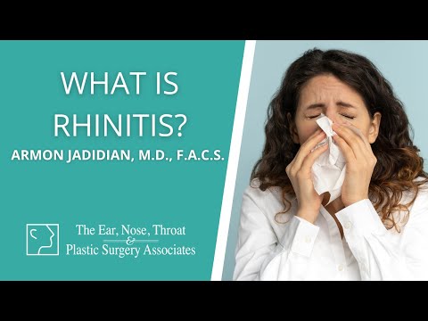 What is Rhinitis? | Armon Jadidian, M.D., F.A.C.S.