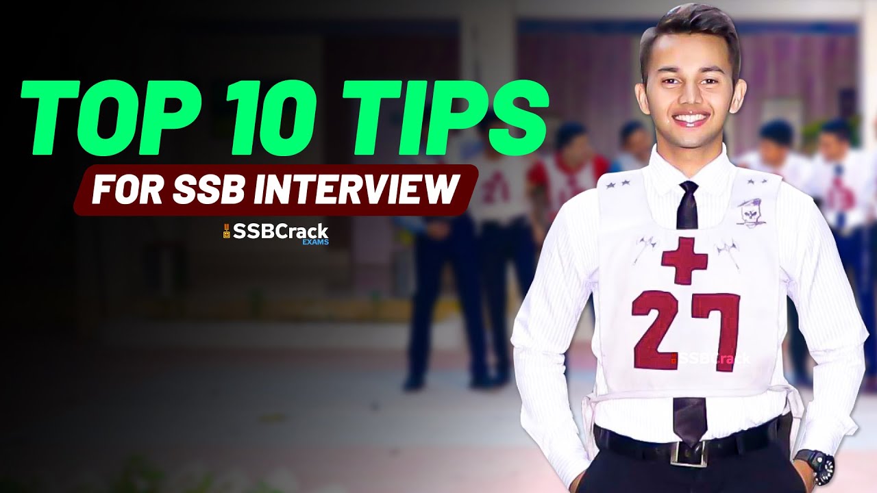 Top 10 Tips For SSB Interview