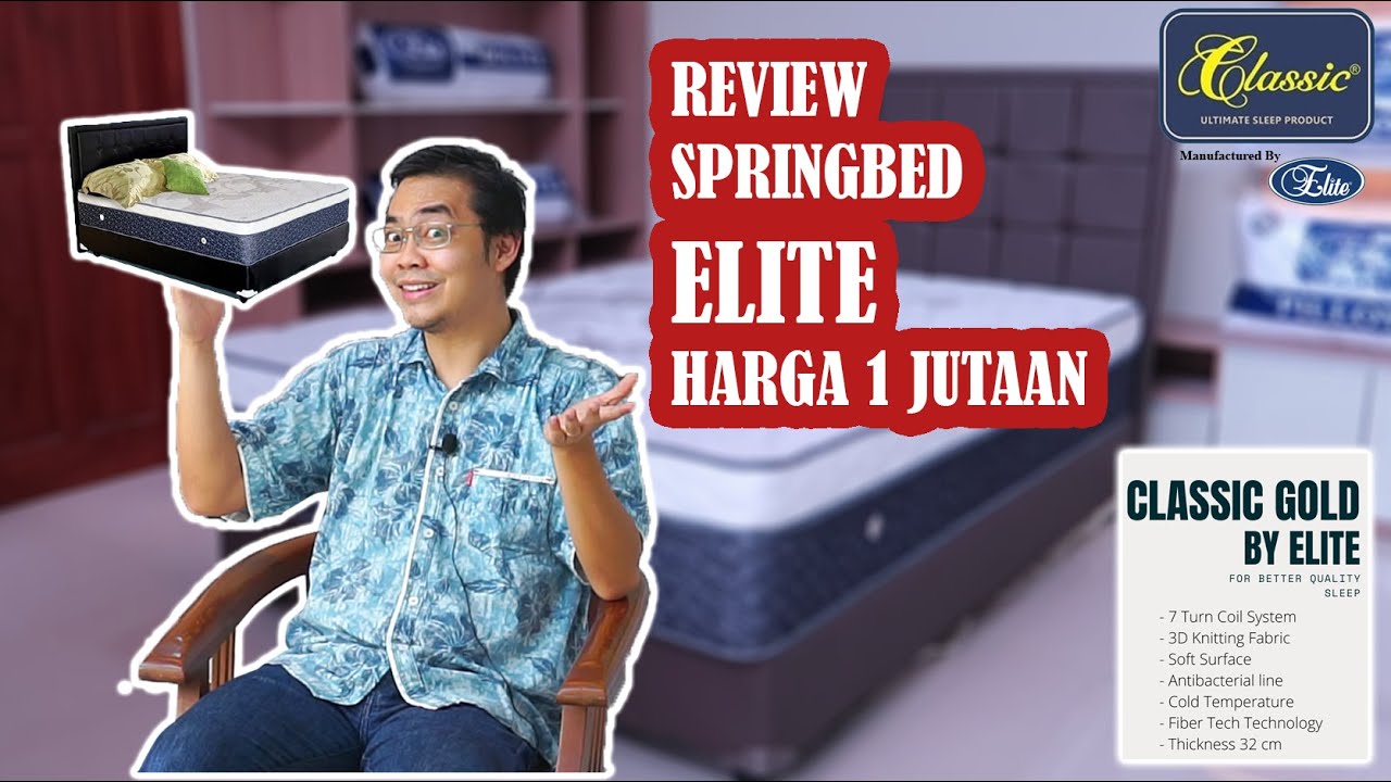 Review Kasur Elite Termurah Kualitas Mewah - Classic Gold By Elite