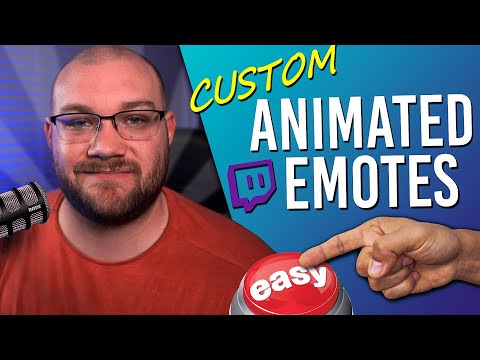 How To Get Custom Animated Emotes For Your Twitch Stream!