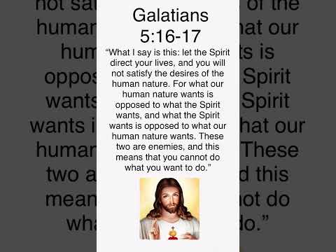 Galatians 5:16-17