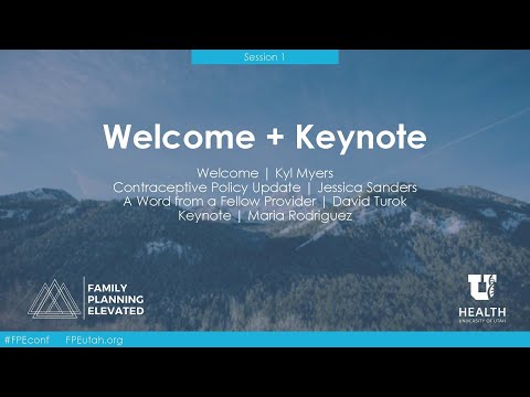 S1. Contraceptive Education & Training Conference: Welcome