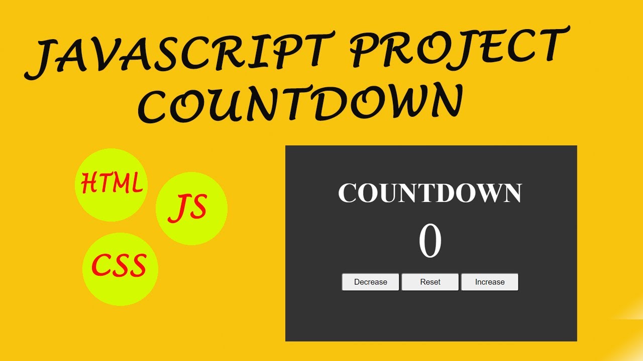 JavaScript Countdown project in html CSS and JS  By Clicking Button number is increase and decrease