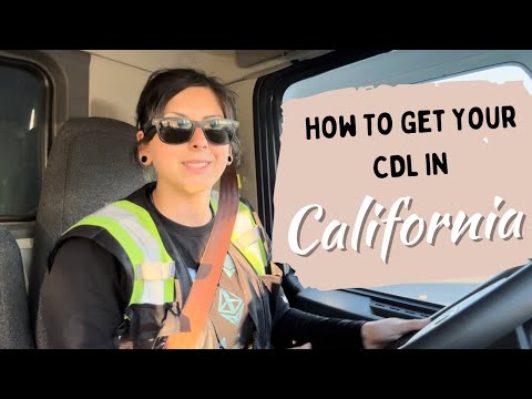 How To Get Your CDL In California | My Experience