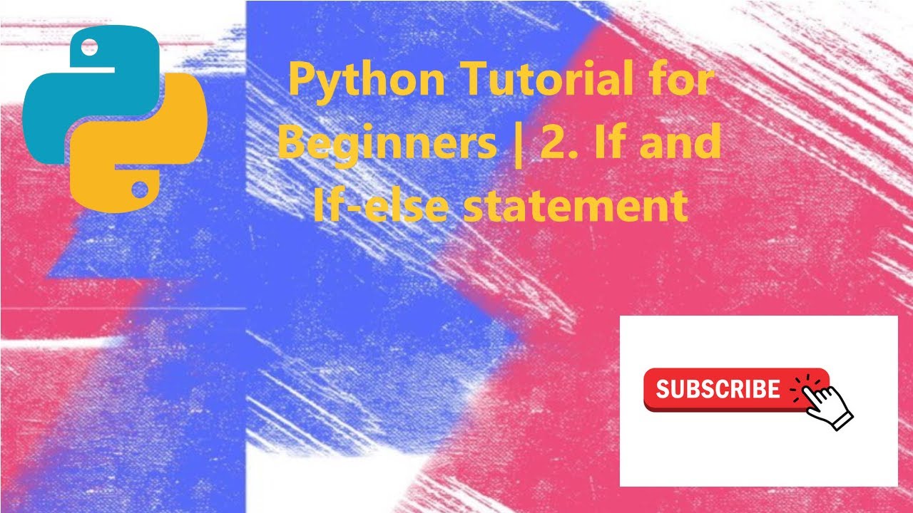 If and elif Python | #2 Python beginners tutorial with English subtitles