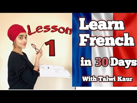 First French Lesson with Talwi Kaur - Know your basics (aplhabet) - From Punjabi-English