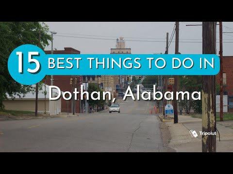 Things to do in Dothan, Alabama