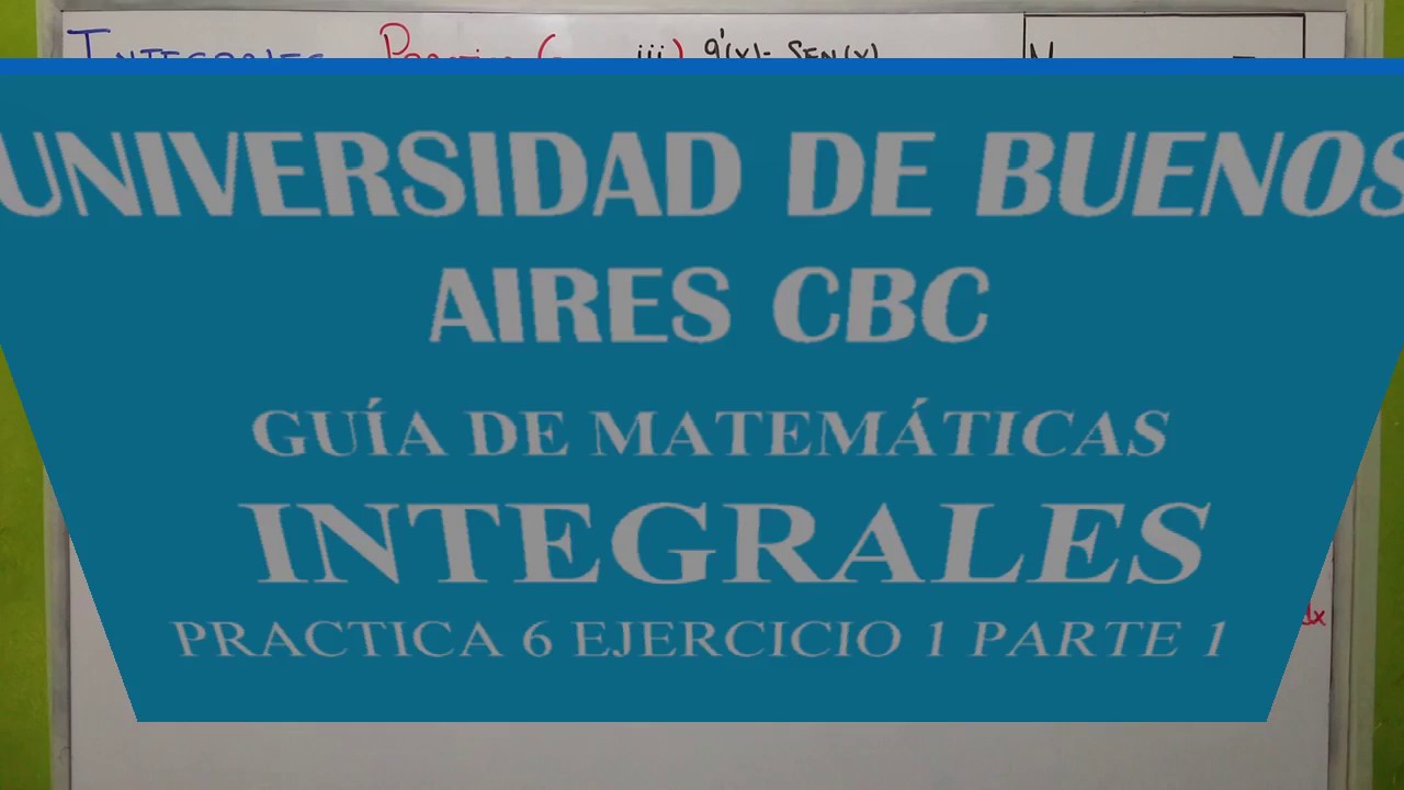 INTEGRALES - Practica 6 Ejercicio 1 parte 1