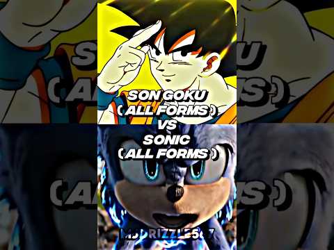 Goku Vs Sonic (All Forms)