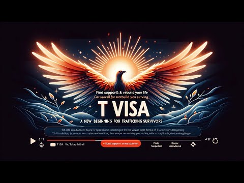 T Visa Sex Trafficking Introduction