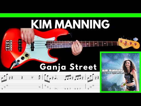 Kim Manning - Ganja Street [2006] | BASS Cover | Notation + TABS